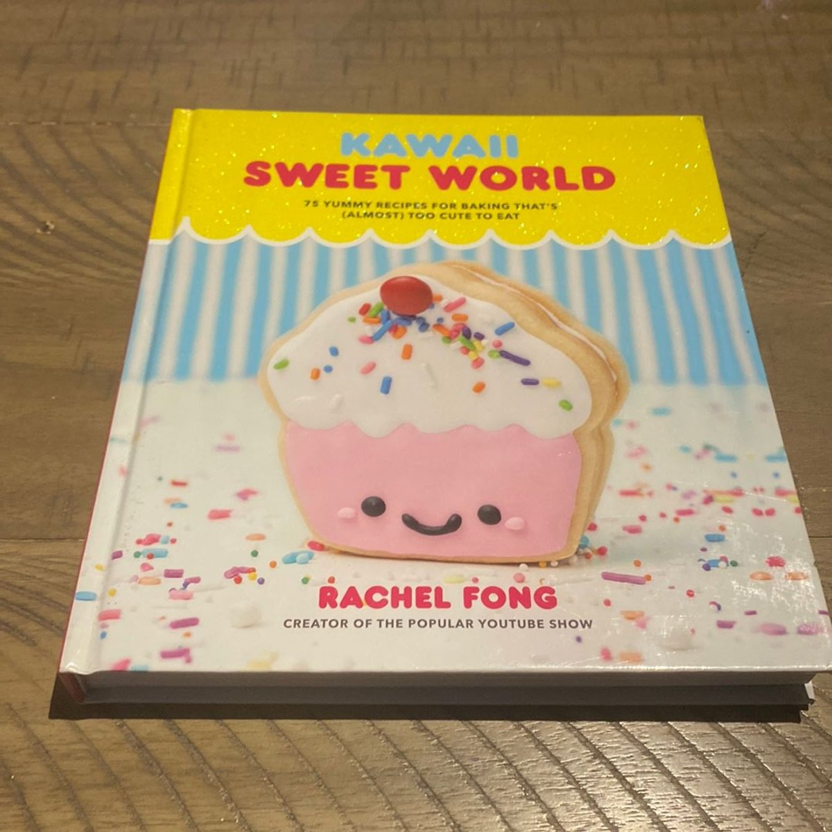Kawaii Sweet World Cookbook by Rachel Fong