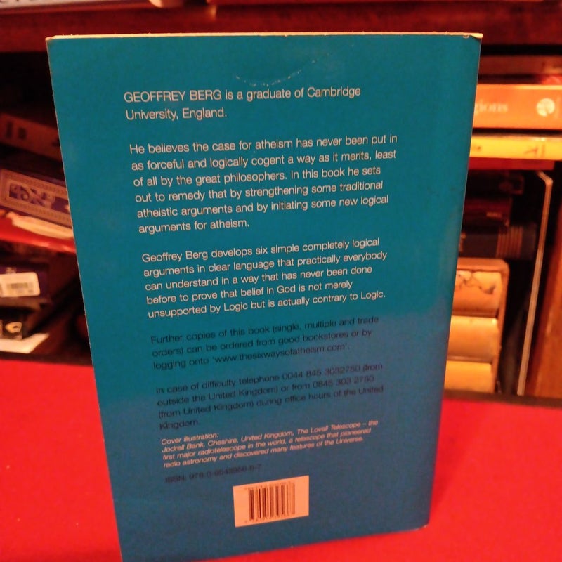 The Six Ways of Atheism by Geoffrey Berg