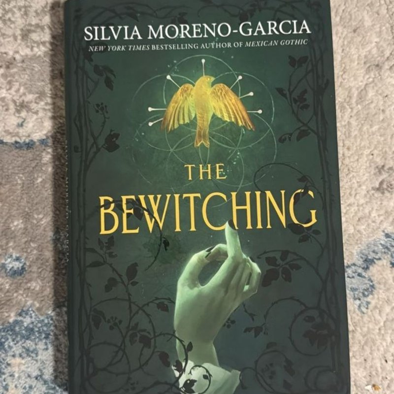 The Bewitching by Silvia Moreno-Garcia, Hardcover | Pangobooks