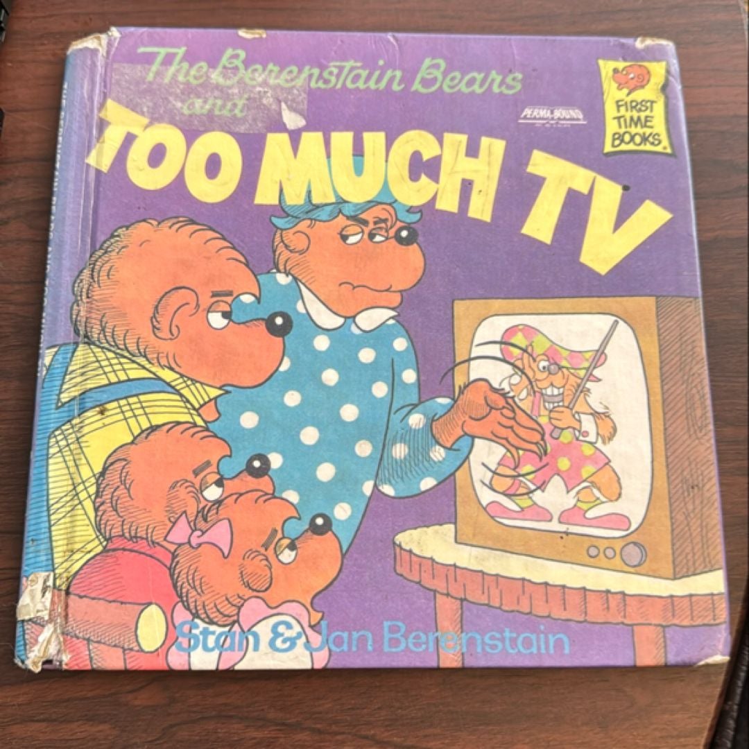 The Berenstain Bears and Too Much TV by Stan Berenstain, Hardcover ...