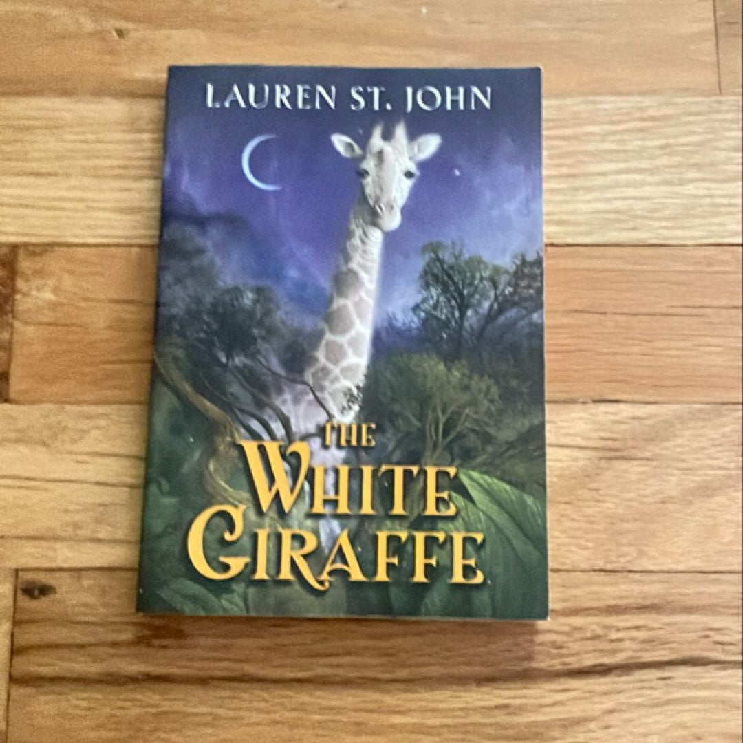 The White Giraffe by Lauren St. John, Paperback | Pangobooks