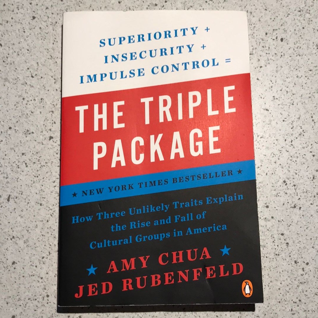 The Triple Package by Amy Chua, Jed Rubenfeld