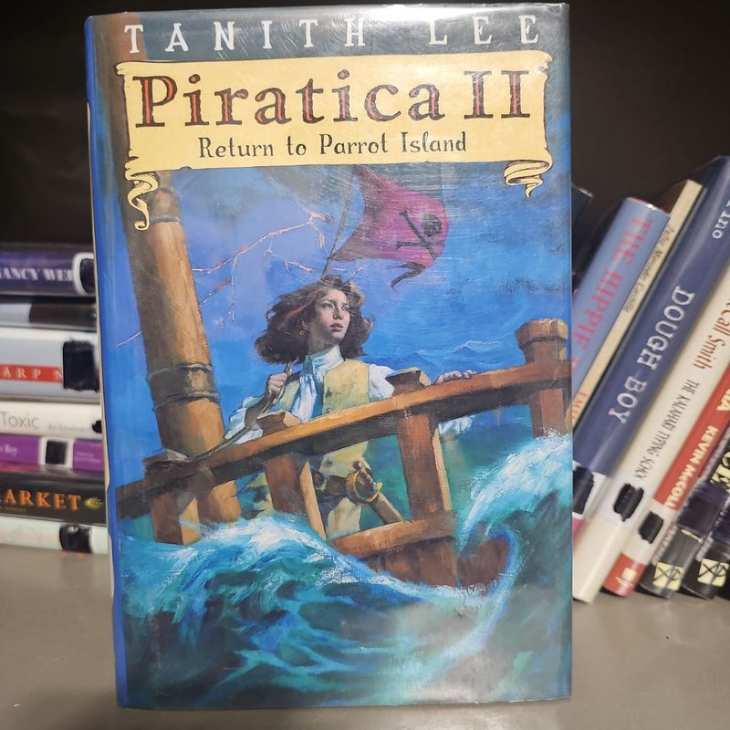 Piratica II by Tanith Lee, Hardcover | Pangobooks