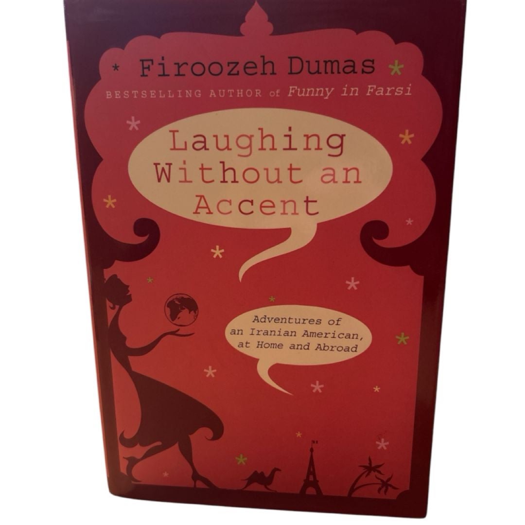 Laughing Without an Accent by Firoozeh Dumas