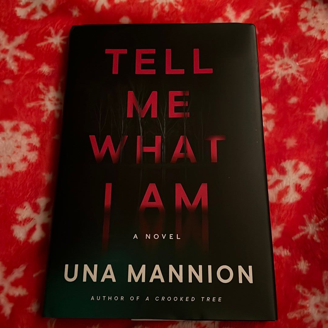 Tell Me What I Am by Una Mannion, Hardcover | Pangobooks