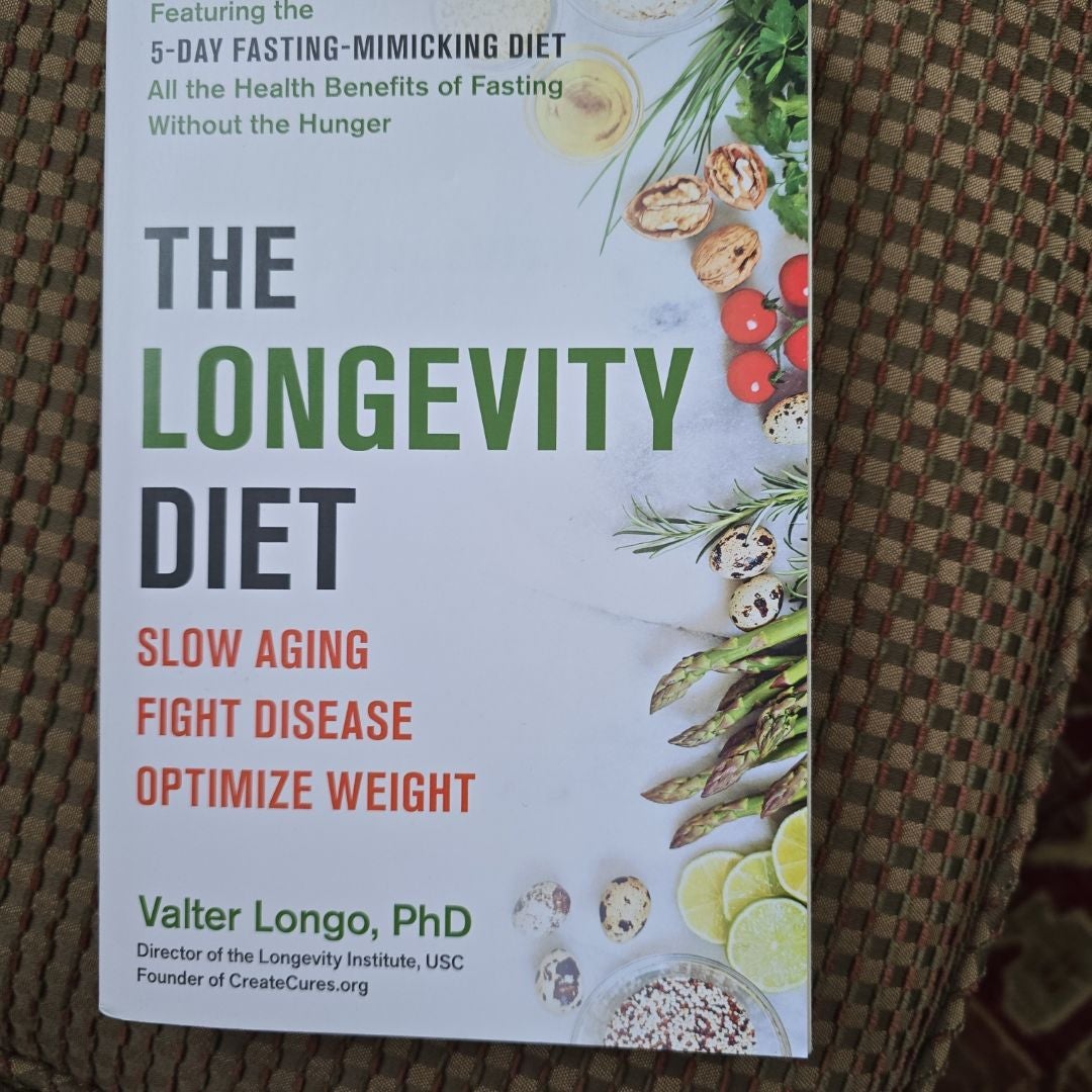The Longevity Diet by Valter Longo