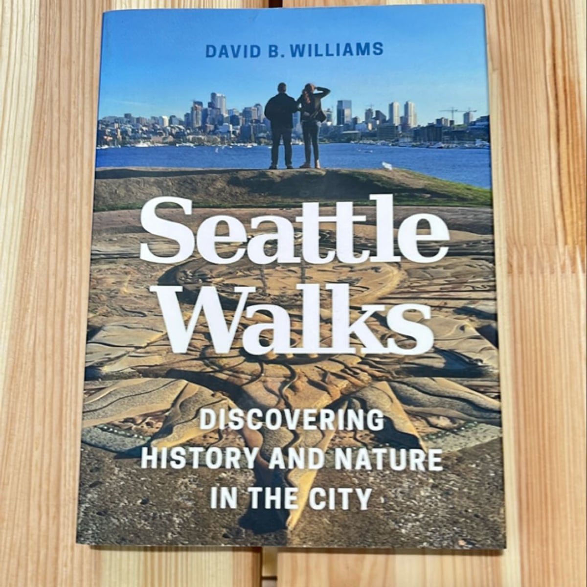 Seattle Walks by David B. Williams, Paperback | Pangobooks