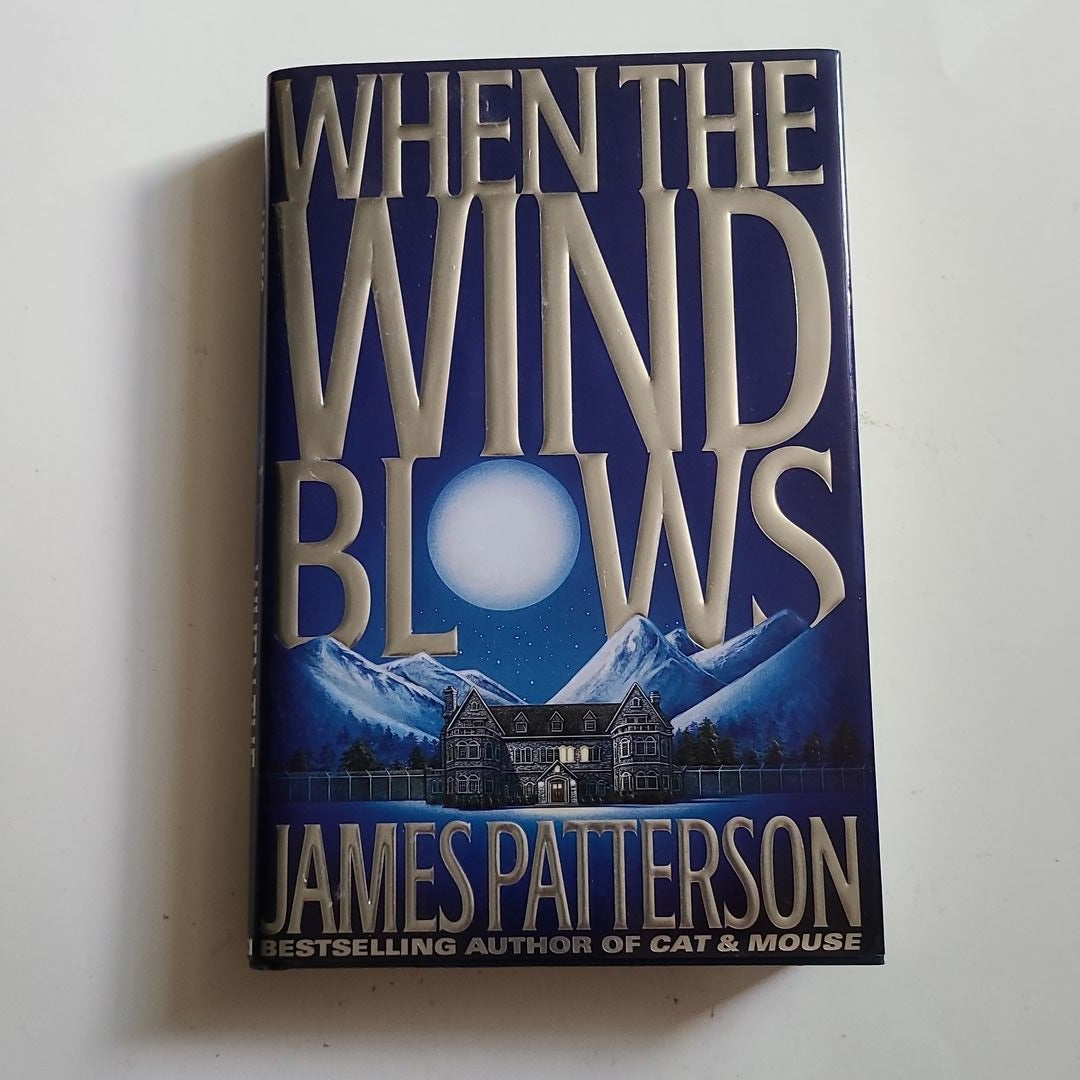 When the Wind Blows by James Patterson