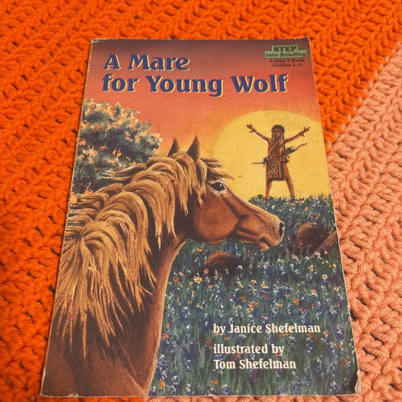 A Mare for Young Wolf by Janice J. Shefelman, Tom Shefelman