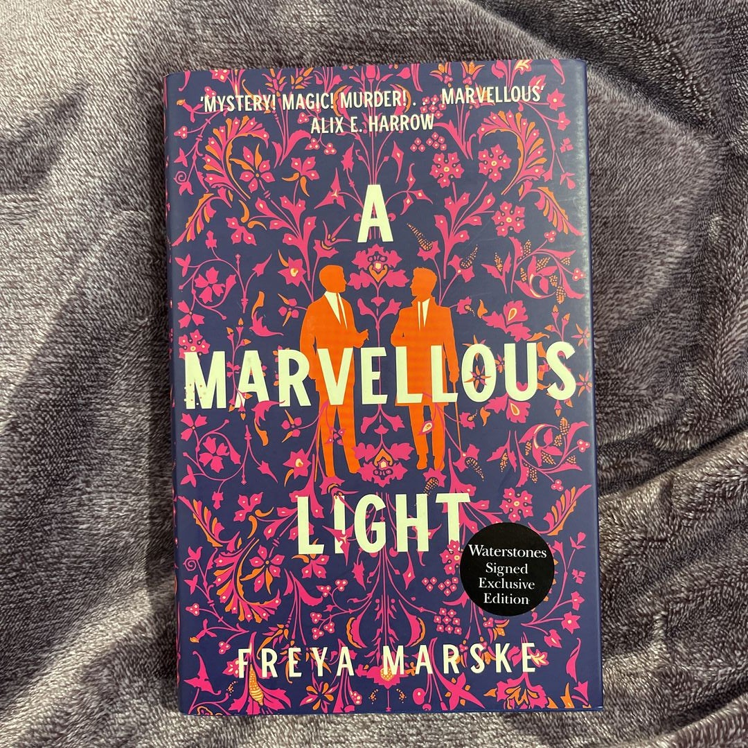 A Marvellous Light - Waterstones Edition by Freya Marske, Hardcover | Pangobooks