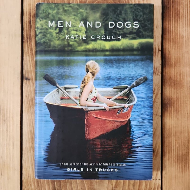 Men and Dogs by Katie Crouch, Hardcover | Pangobooks