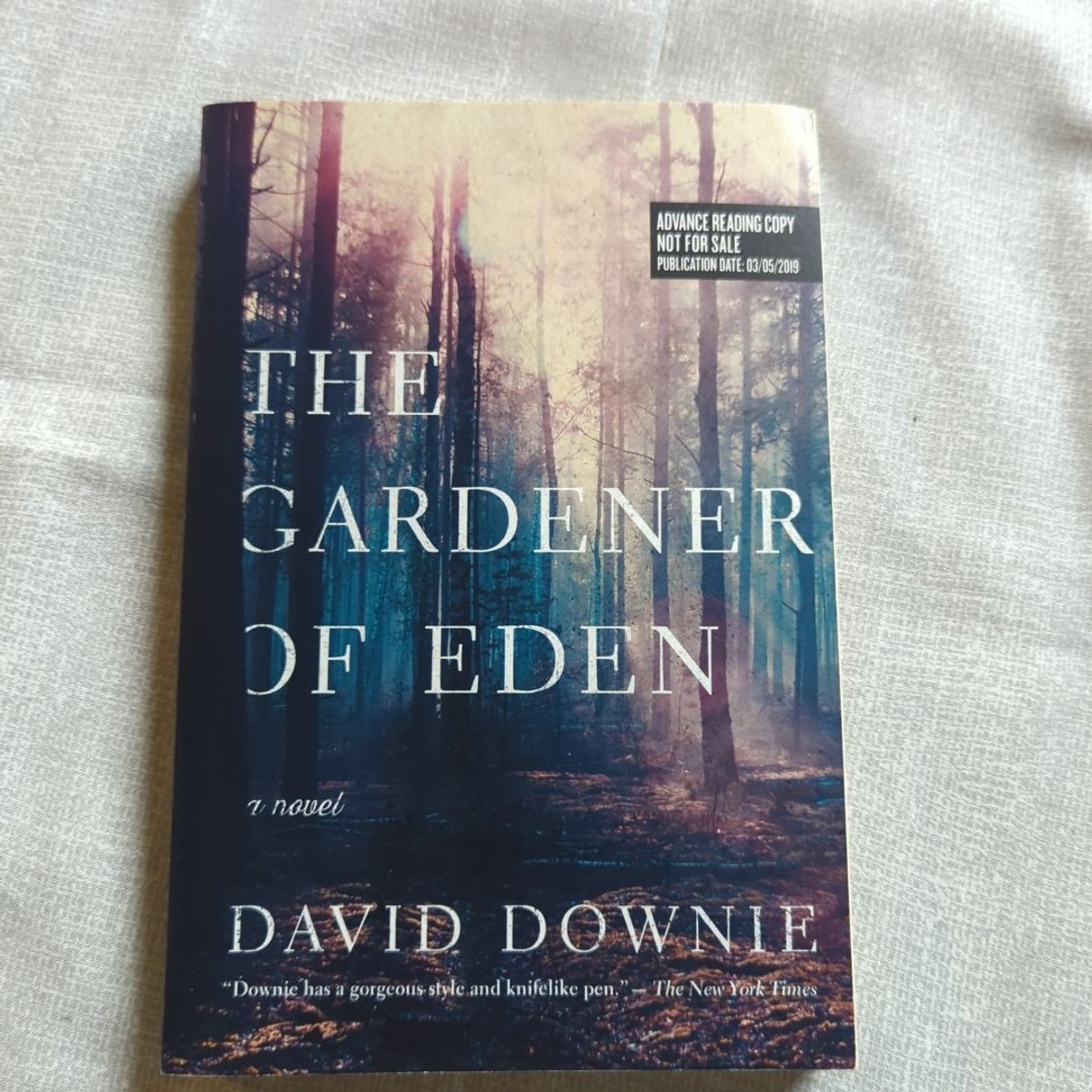 The Gardener of Eden by David Downie