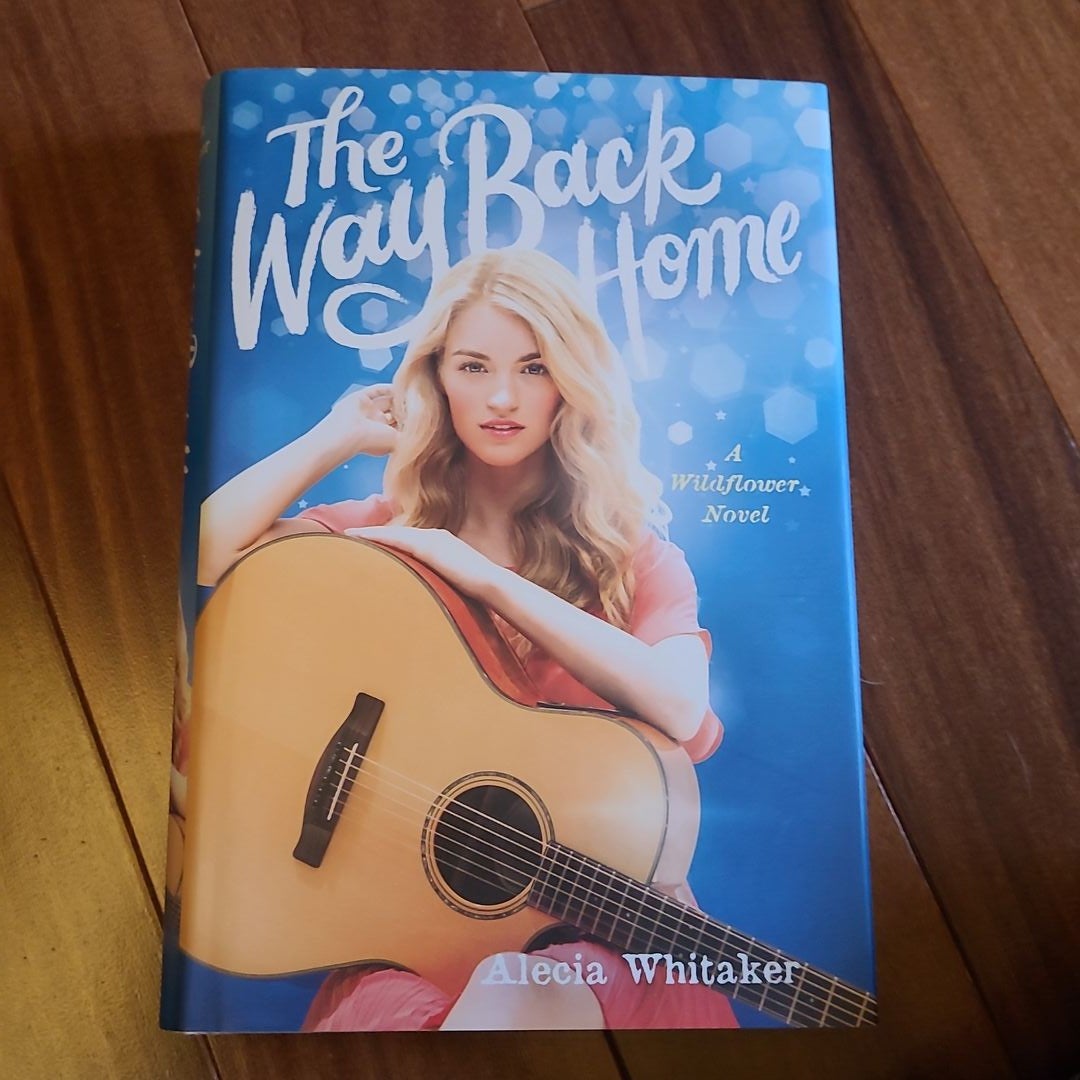 The Way Back Home by Alecia Whitaker