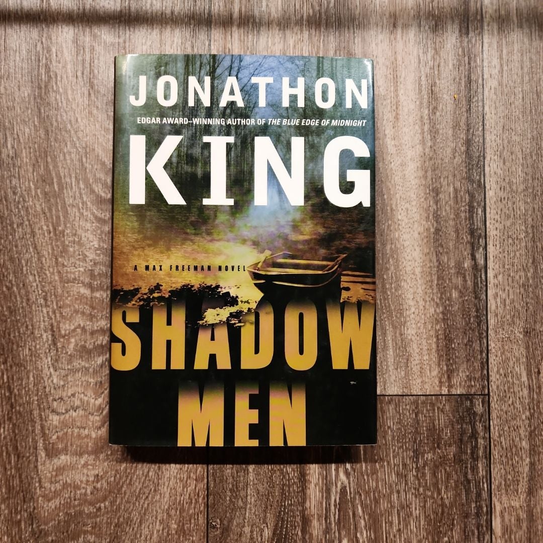 Shadow Men by Jonathon King