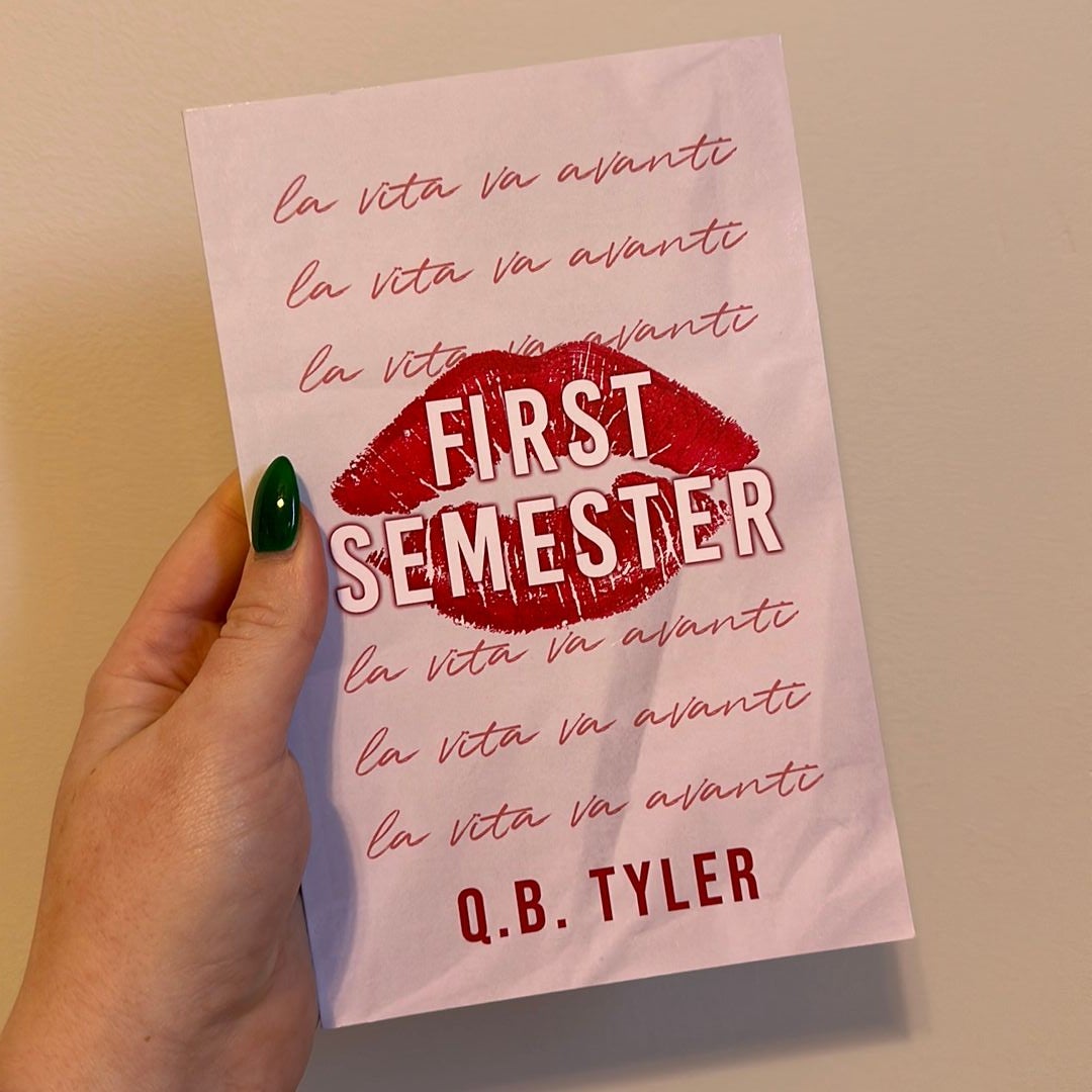 First Semester: Special Edition by Q. B. Tyler, Paperback | Pangobooks