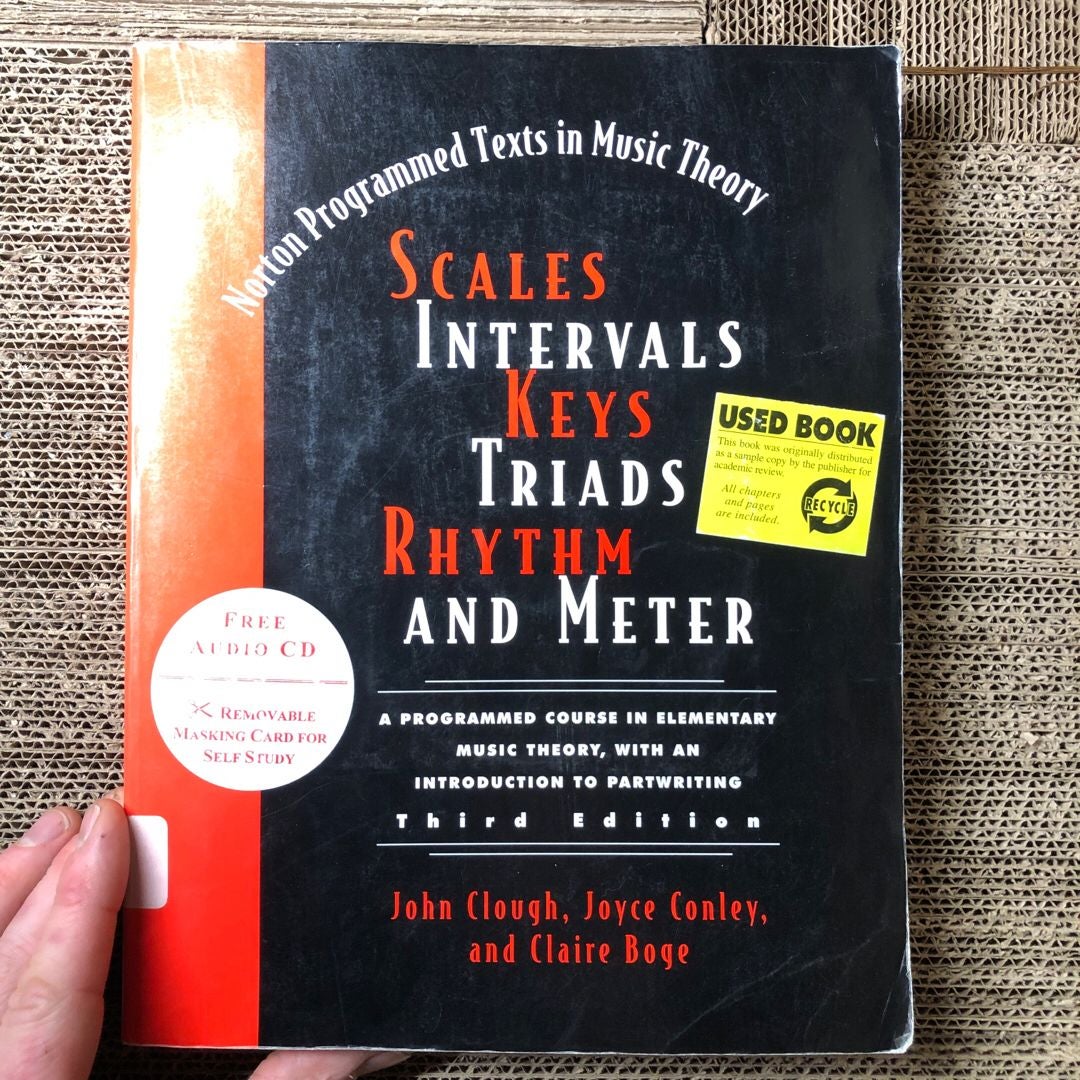 Scales Intervals Keys Triads Rhythm and Meter by Claire Boge, John ...