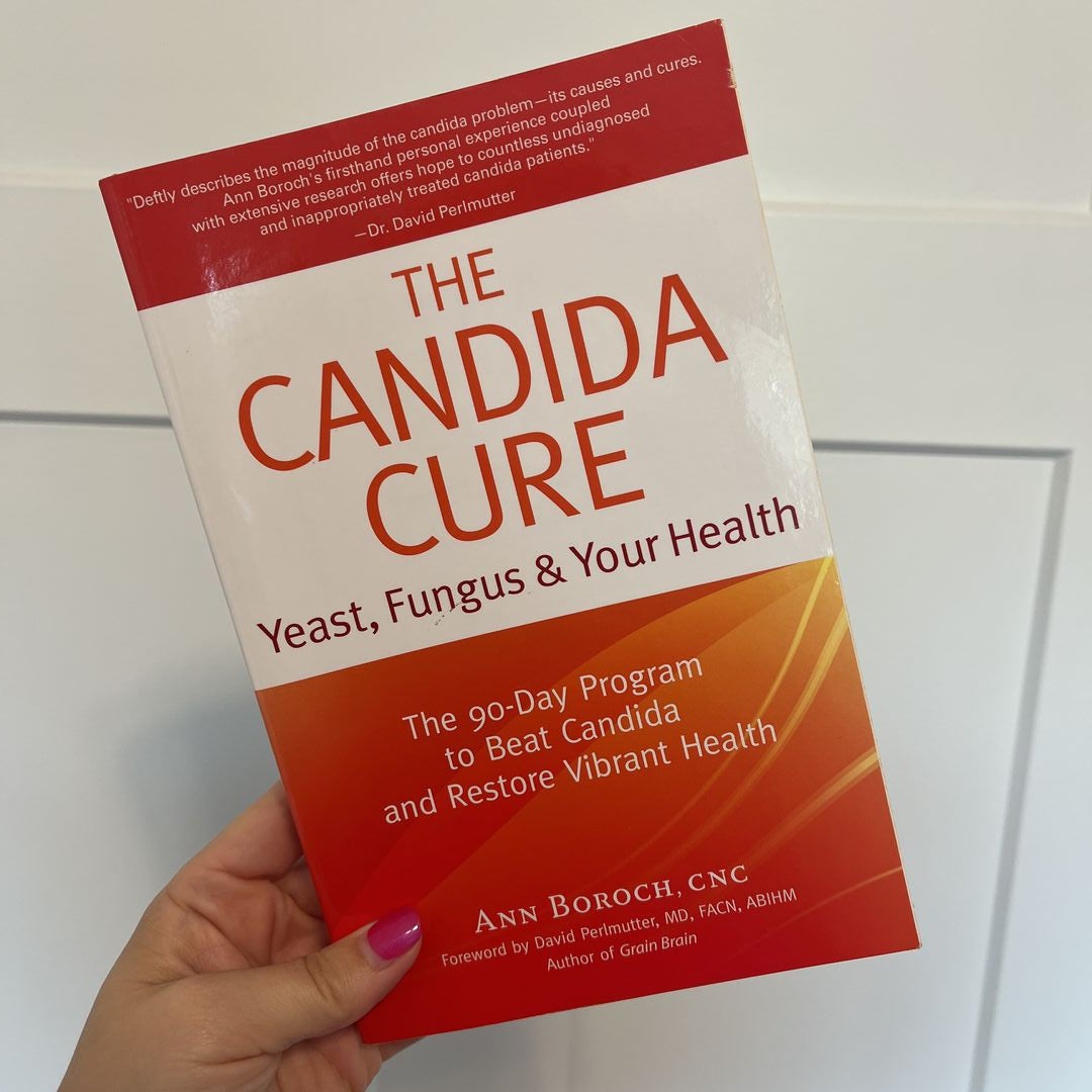 The Candida Cure by Ann Boroch