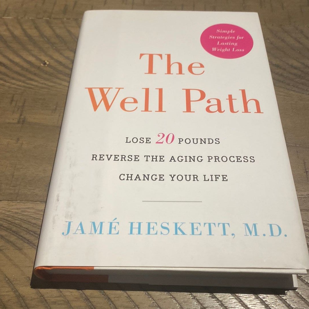 The Well Path by Jame Heskett