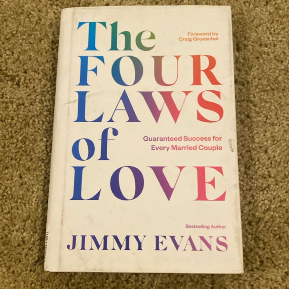 The Four Laws of Love by Jimmy Evans