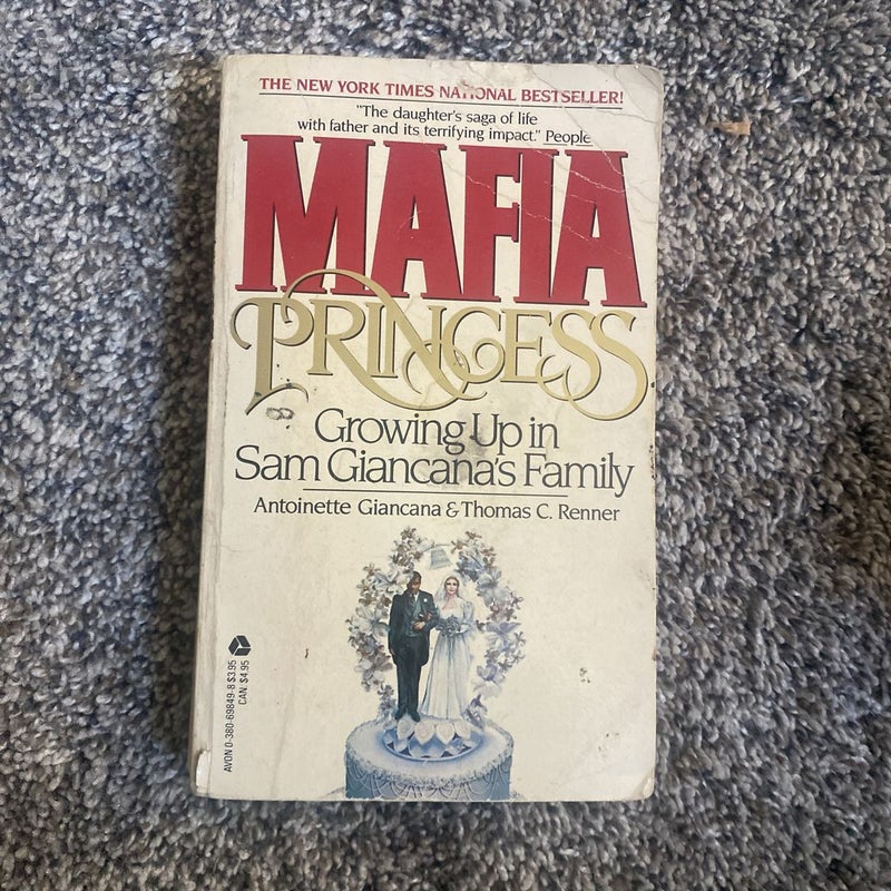 Mafia Princess by Antoinette Giancana, Thomas C. Renner