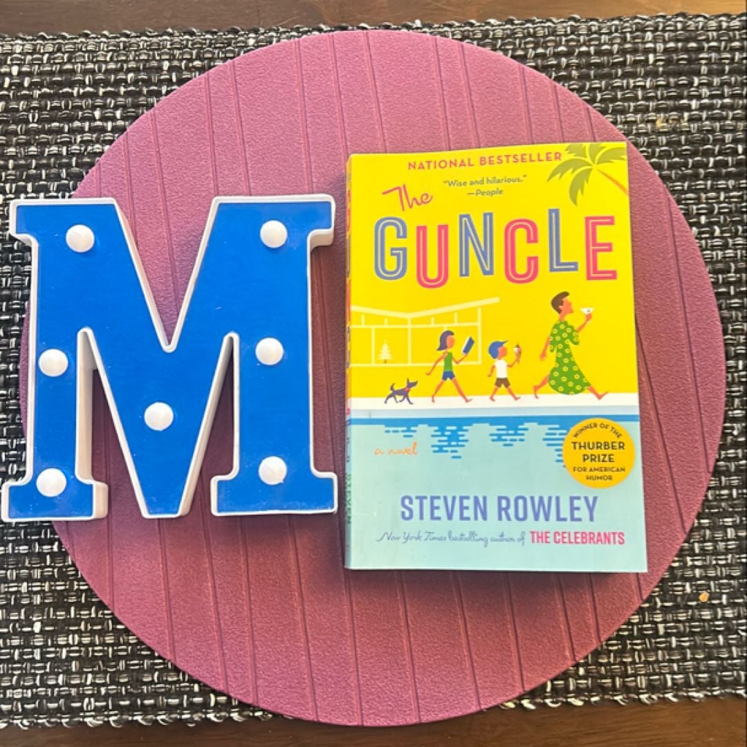 The Guncle by Steven Rowley