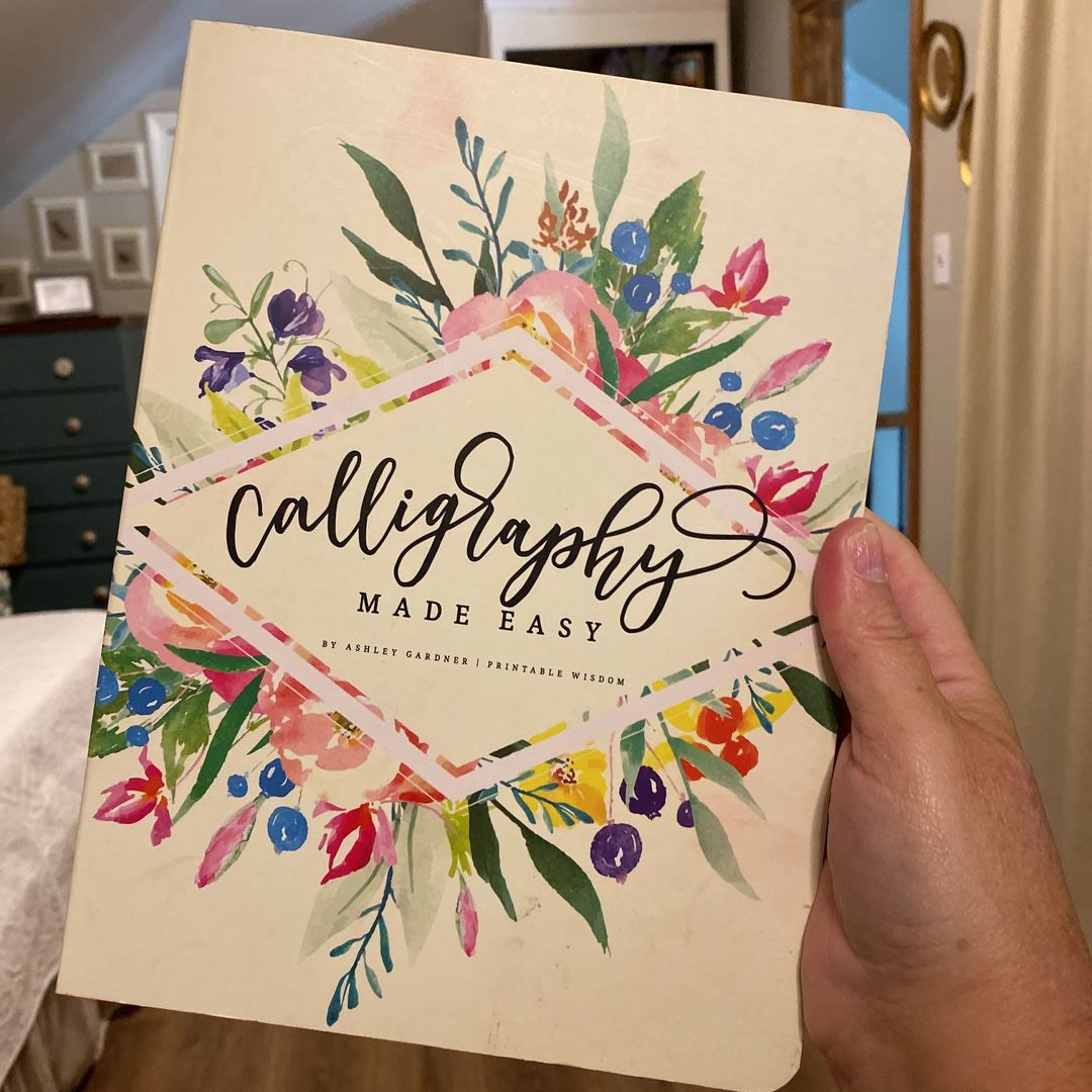 Calligraphy Made Easy by Piccadilly Enterprises Inc. Staff