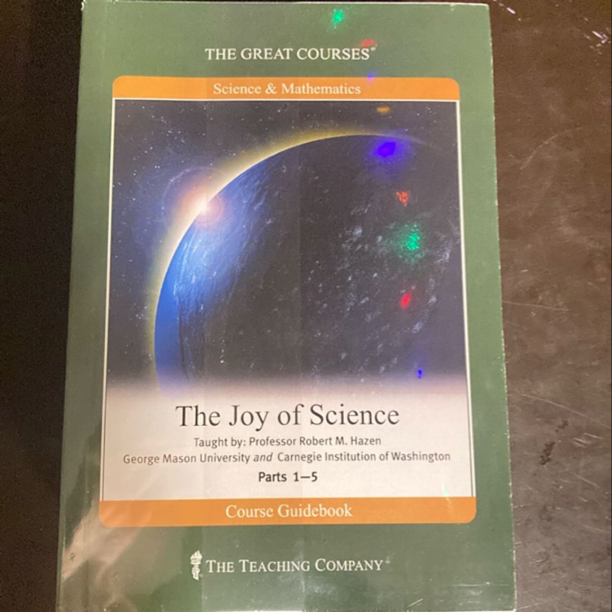 The Joy of Science by Robert Hazen