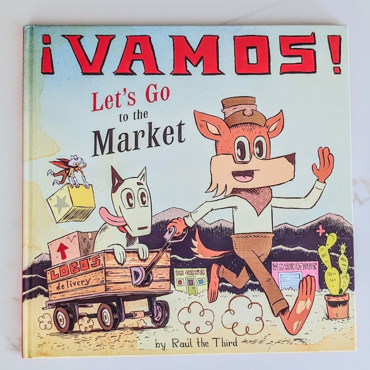 ¡Vamos! Let's Go to the Market by Raúl the Raúl the Third