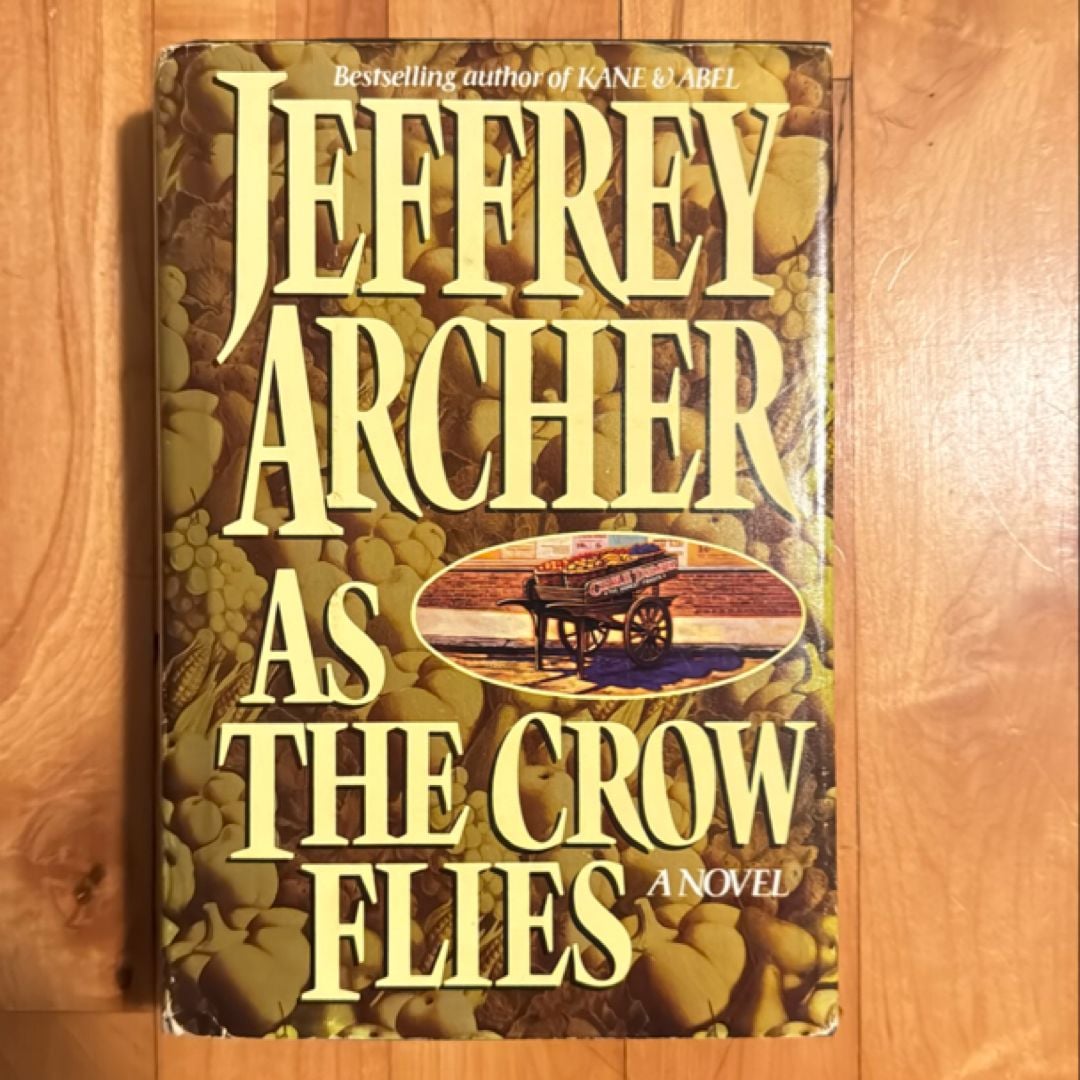 ♻️ As The Crow Flies by Jeffery Archer, Hardcover | Pangobooks