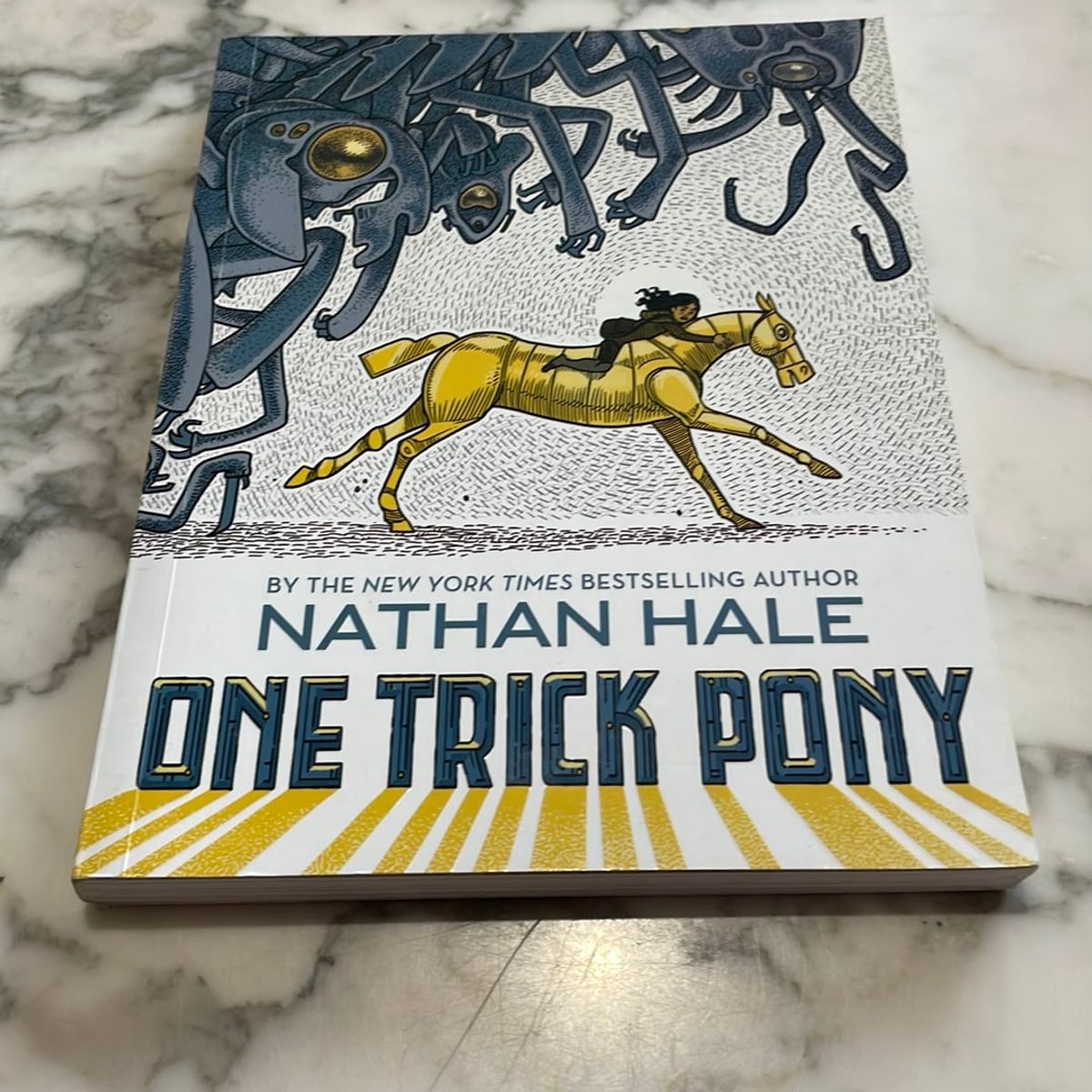 One Trick Pony by Nathan Hale