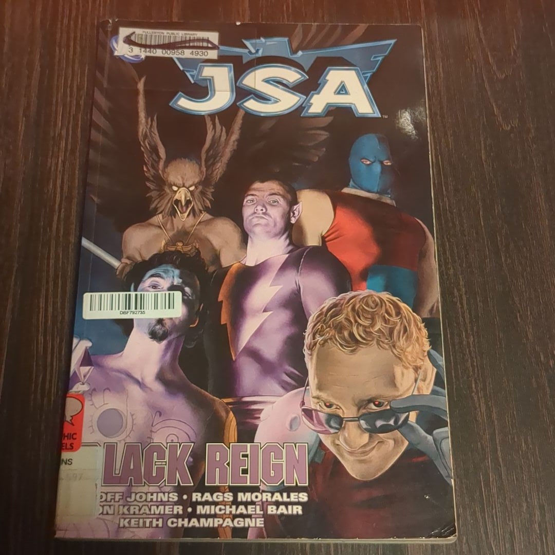 Jsa by Geoff Johns, Don Kramer, Rags Morales, Michael Bair, Keith Champagne, John Kalisz, John ...