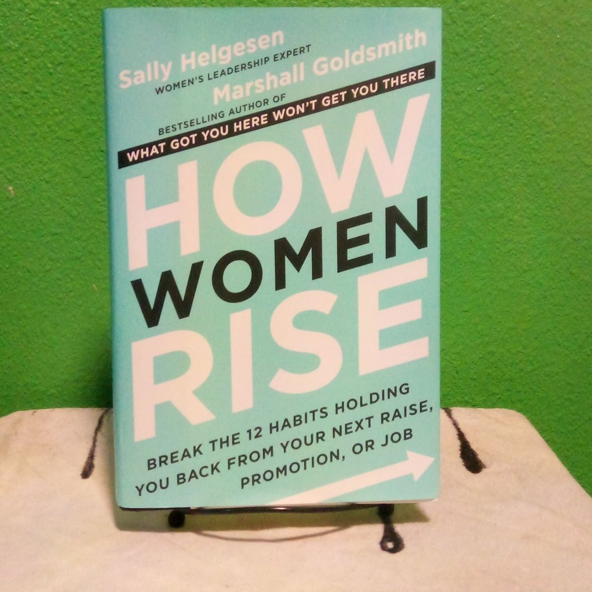 How Women Rise by Sally Helgesen, Marshall Goldsmith