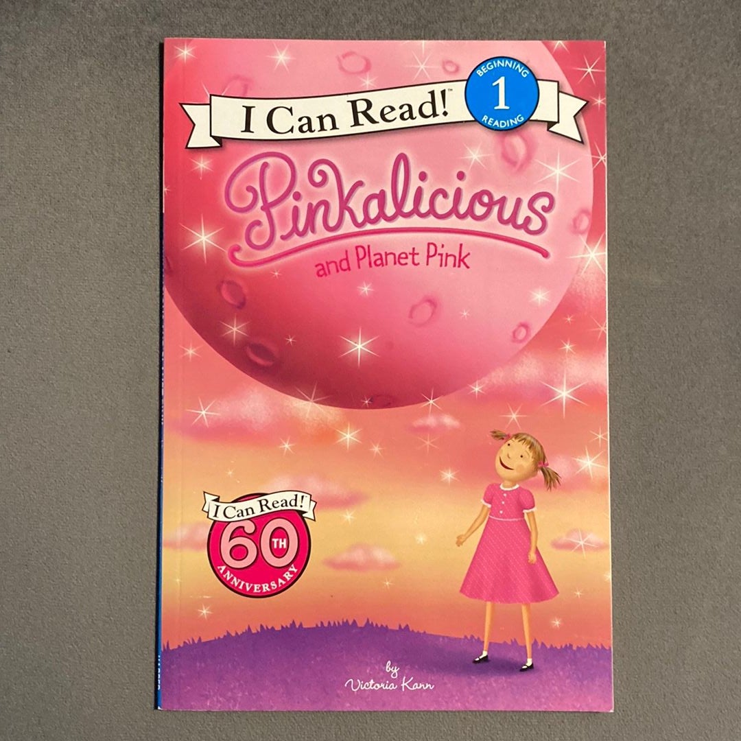 Pinkalicious and Planet Pink by Victoria Kann