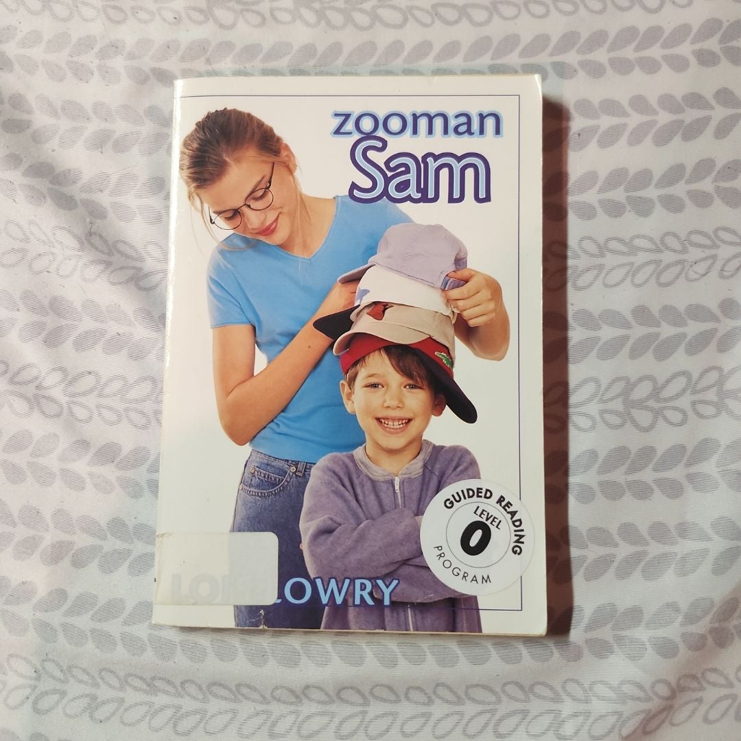 Zooman Sam by Lowry Lois