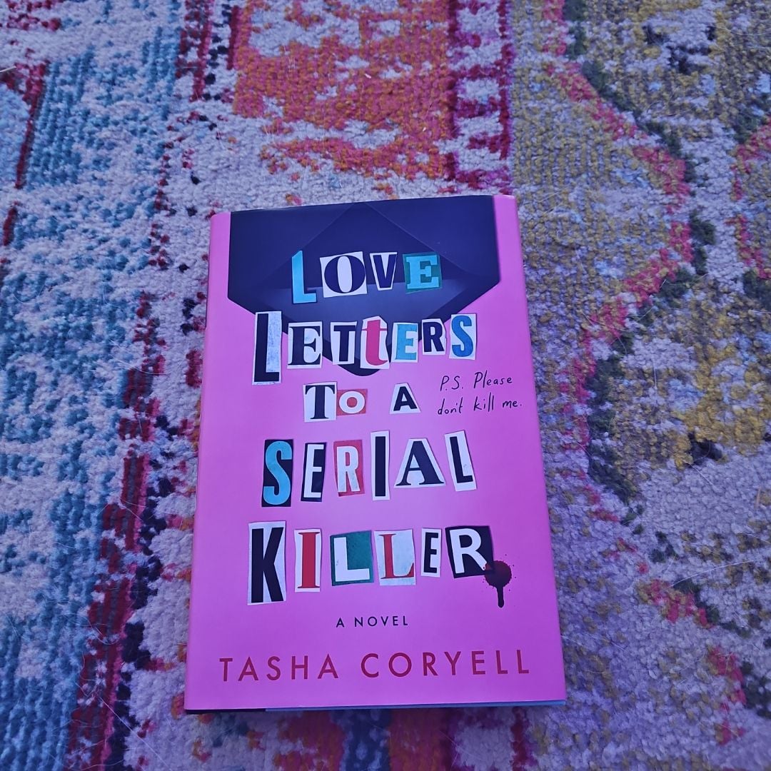Love Letters to a Serial Killer by Tasha Coryell, Hardcover | Pangobooks