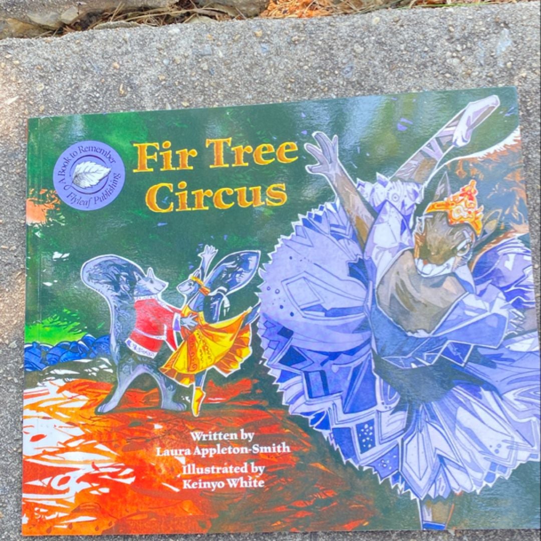 Fir Tree Circus by Laura Appleton-Smith