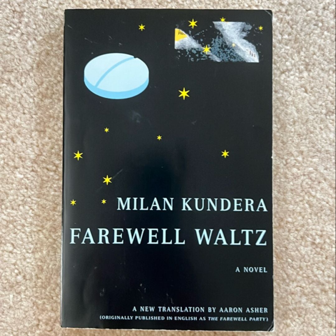 The Farewell Party by Milan Kundera, Peter Kussi, Elizabeth Pochoda
