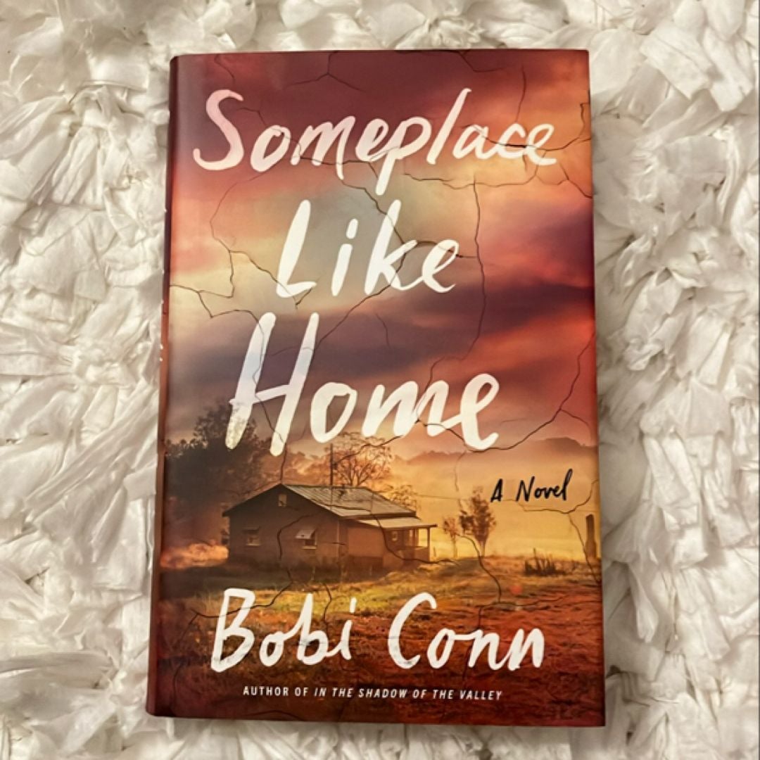 Someplace Like Home by Bobi Conn