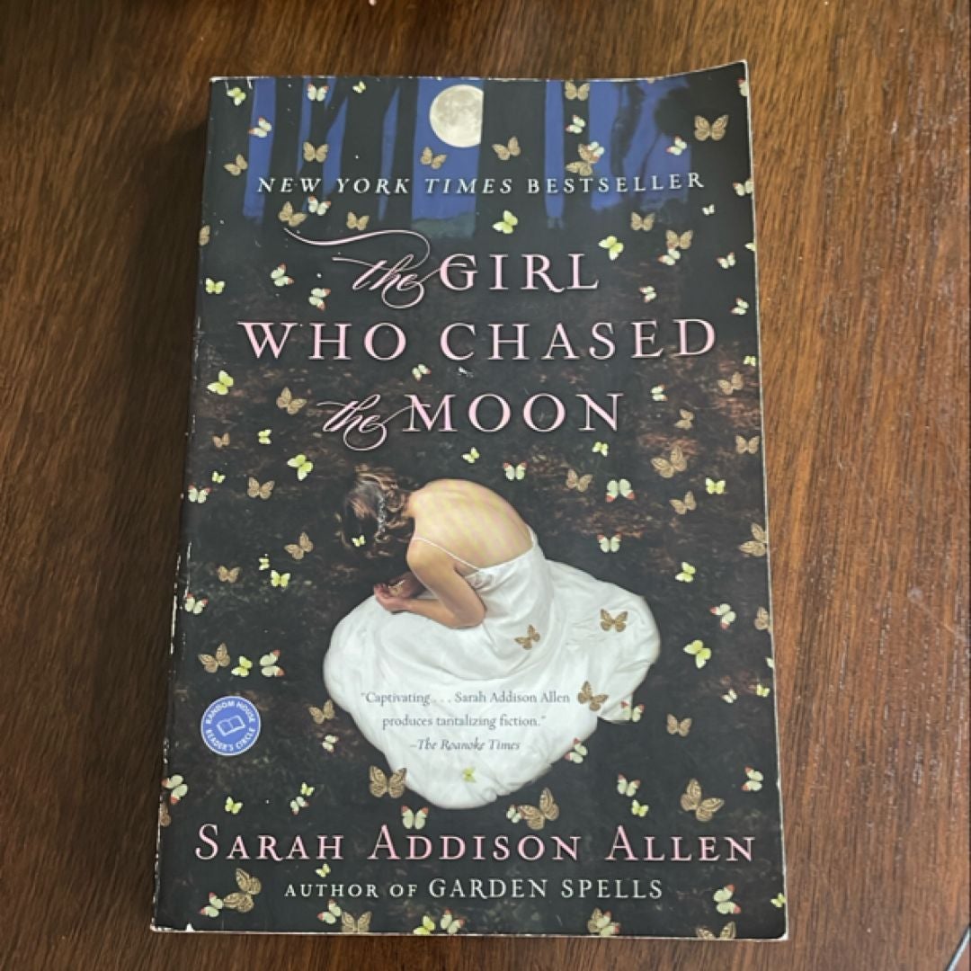 The Girl Who Chased the Moon by Sarah Addison Allen