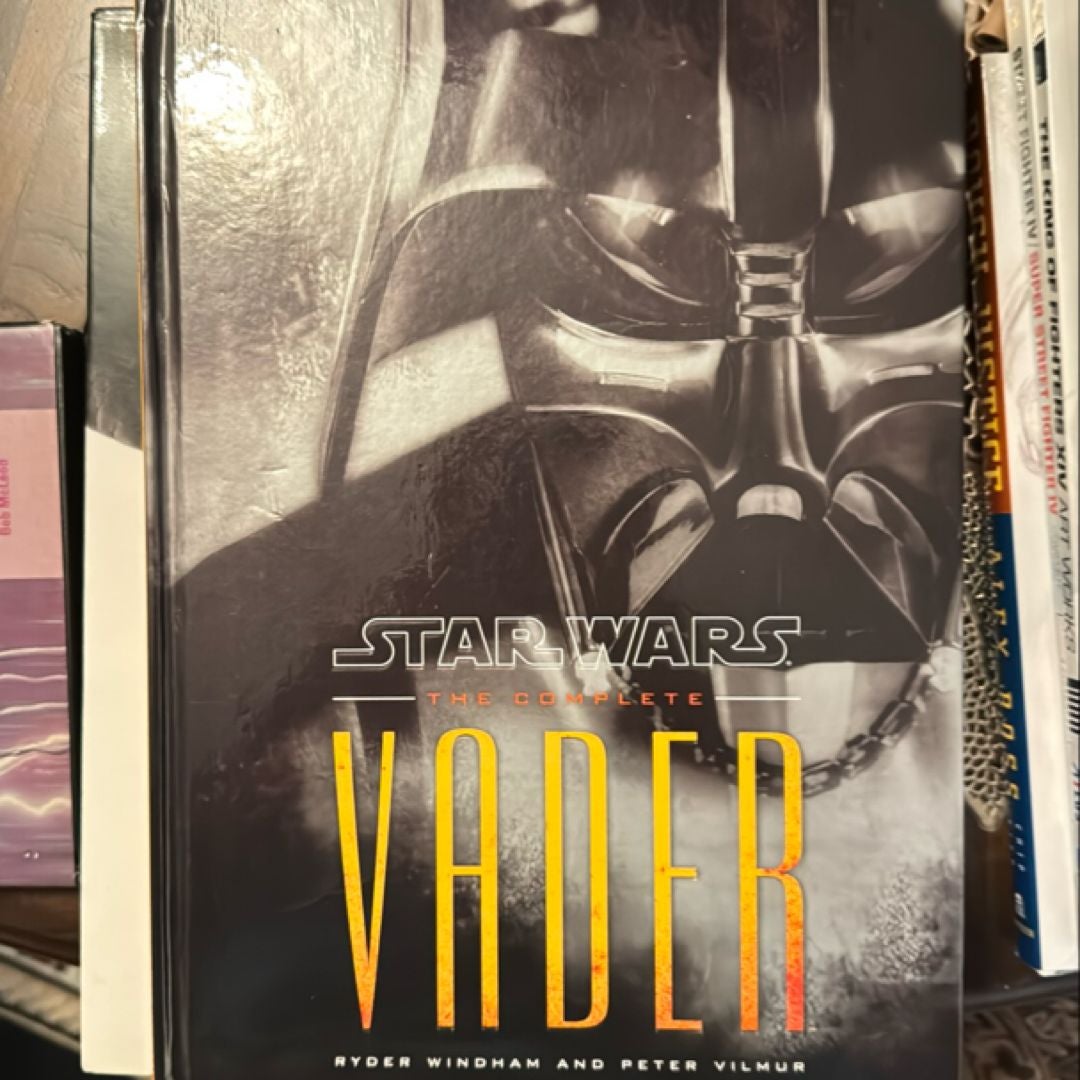 The Complete Vader: Star Wars Legends by Ryder Windham, Peter Vilmur