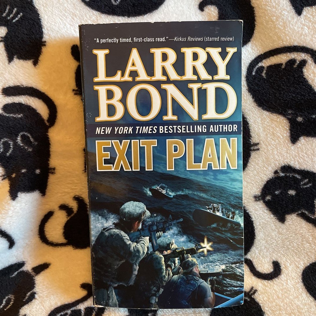 Exit Plan by Larry Bond