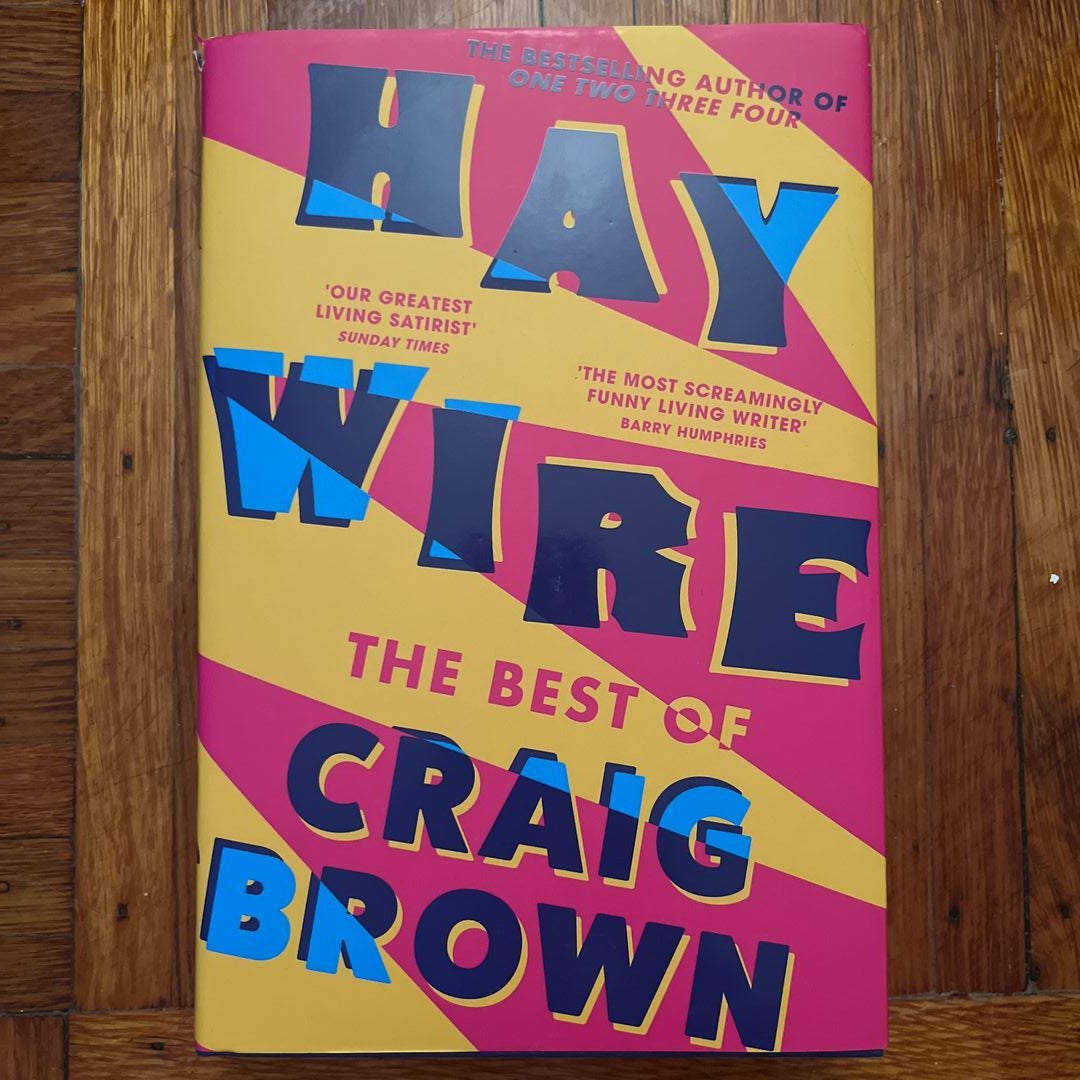 Haywire: the Best of Craig Brown by Craig Brown, Hardcover | Pangobooks