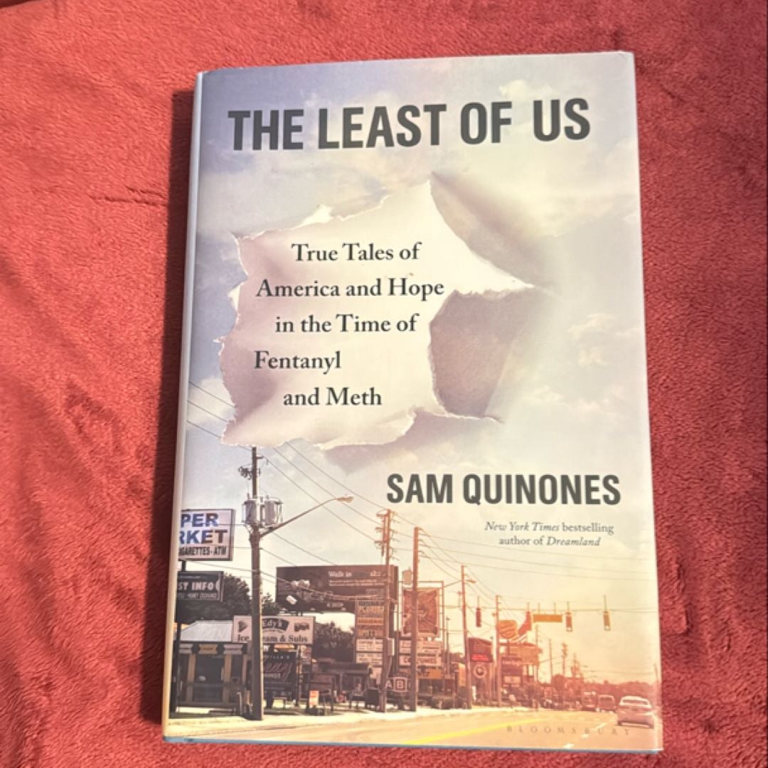 The Least of Us by Sam Quinones