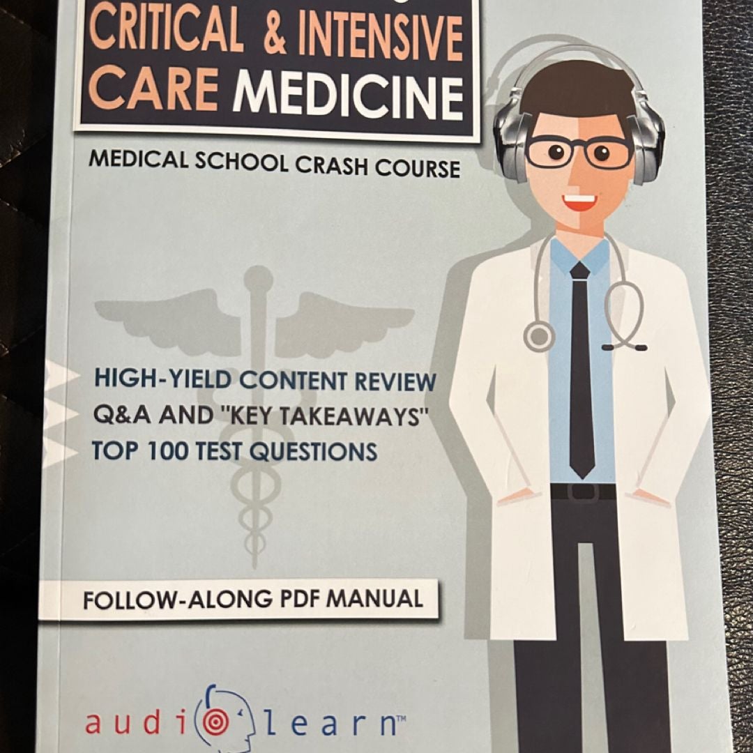 Critical and Intensive Care Medicine - Medical School Crash Course by ...