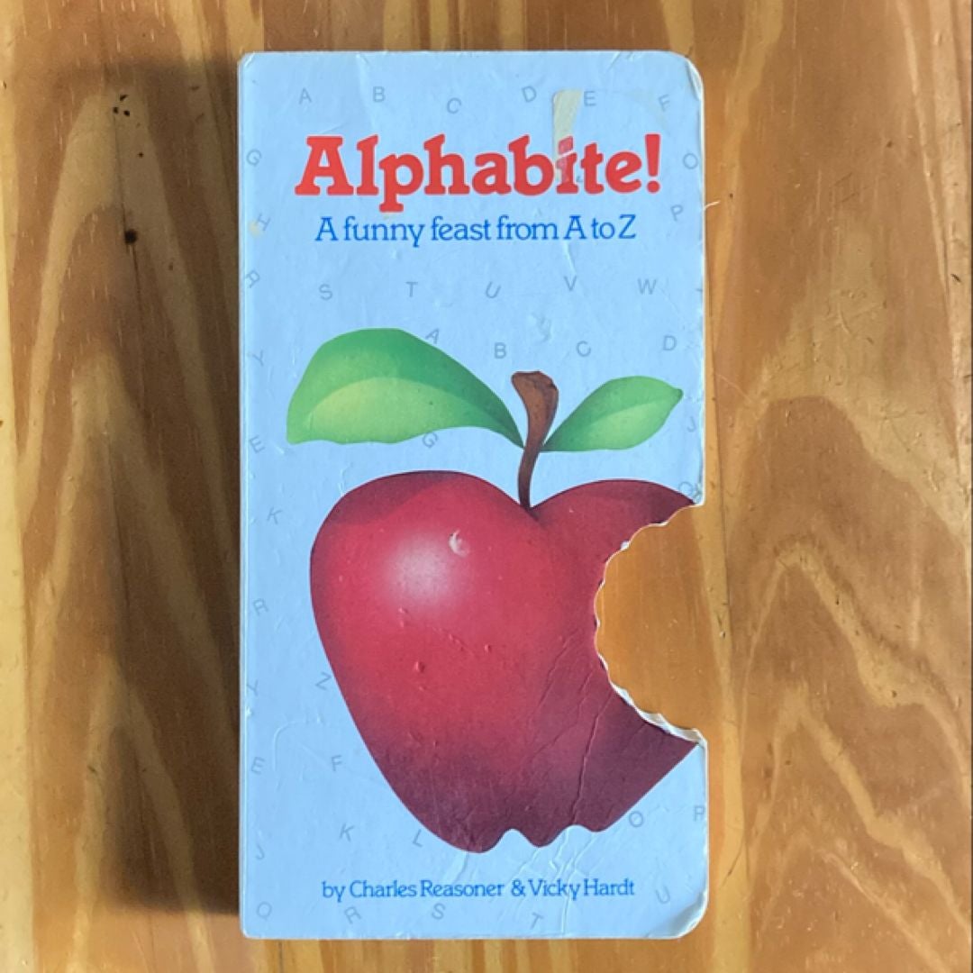 Alphabite! by Charles Reasoner