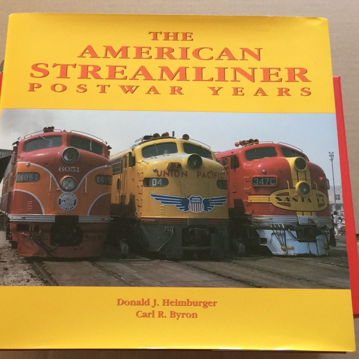 American Streamliner, Postwar Years by Donald J. Heimburger, Carl R ...