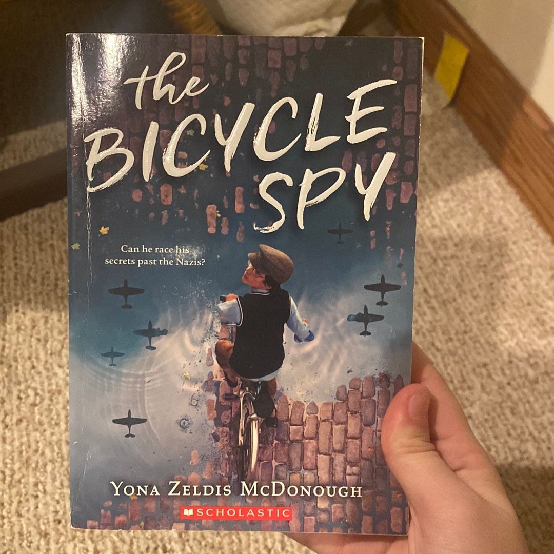 The Bicycle Spy by Yona Zeldis McDonough