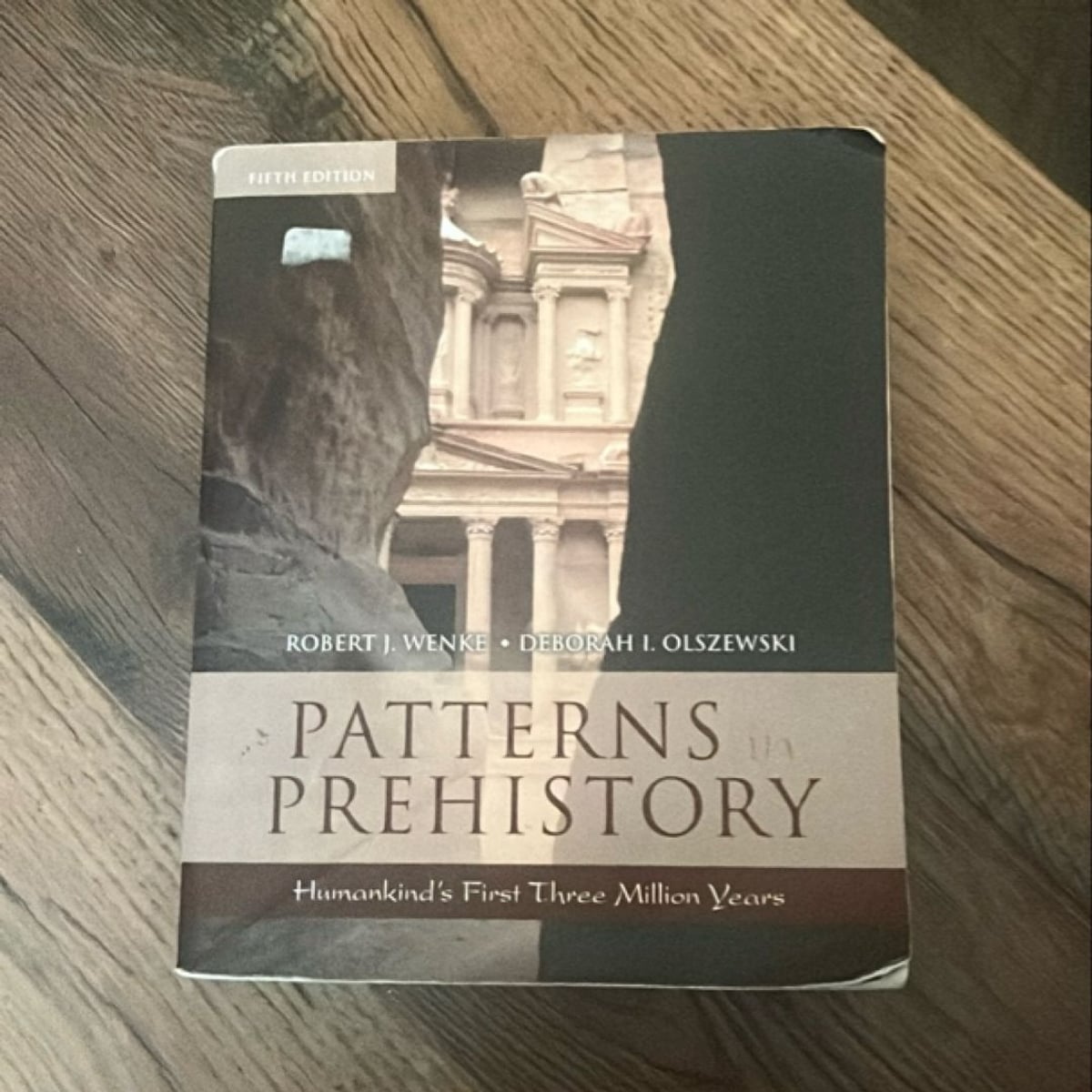 Patterns in Prehistory by Robert J. Wenke