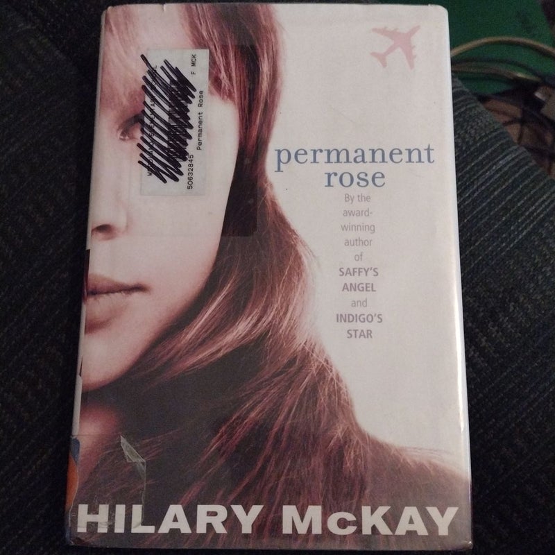 Permanent Rose by Hilary McKay, Hardcover | Pango Books