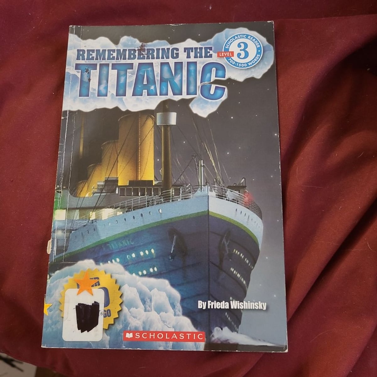 Remembering the Titanic by Frieda Wishinsky